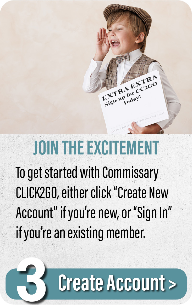 Commissary CLICK2GO® Sign-up | Commissaries